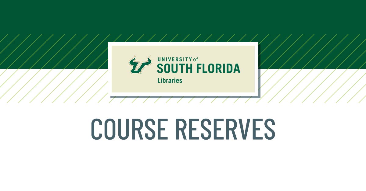 USF Libraries - Course Reserves